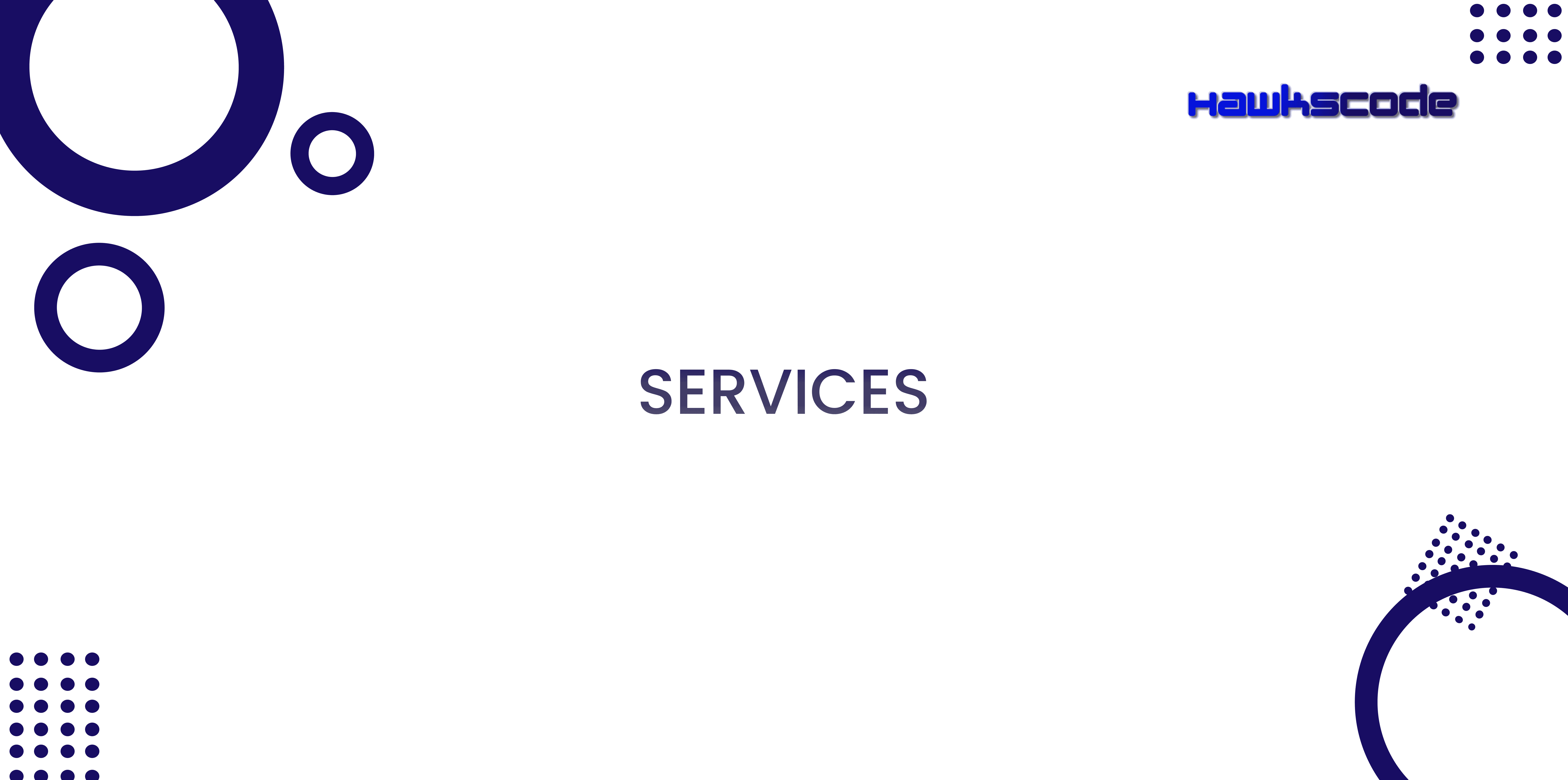 Our-Services - HawksCode